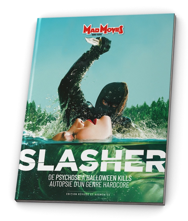 Le Slasher par Mad Movies - Ulule
