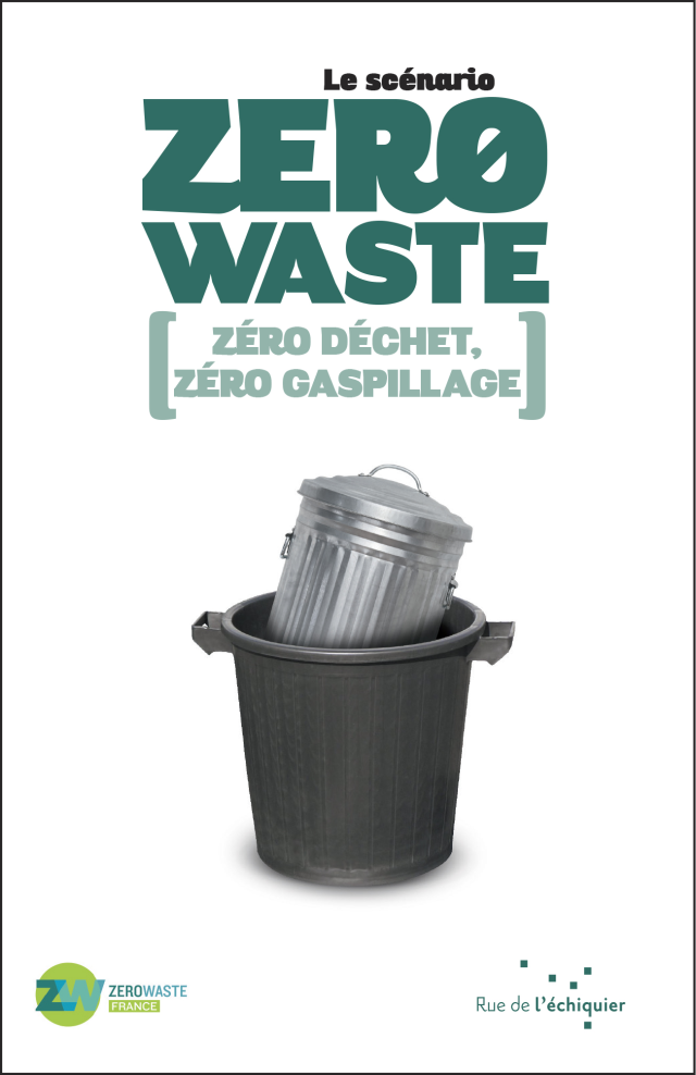 Le Scénario Zero Waste - Ulule