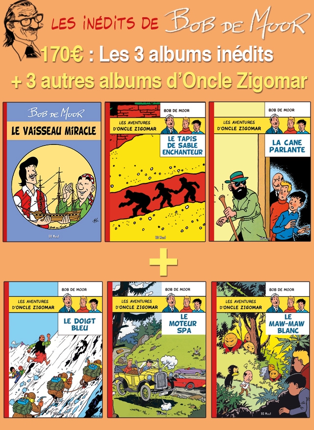 Les Inédits de Bob De Moor - Ulule